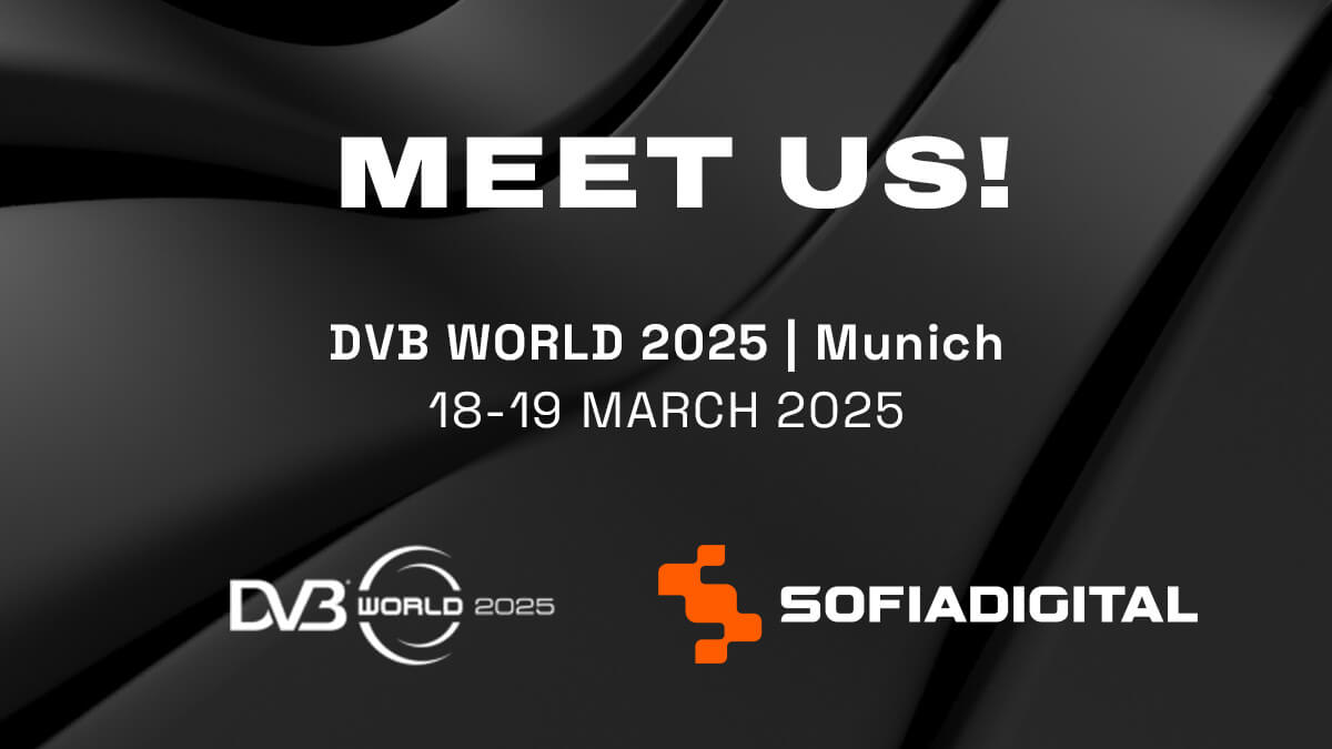 Meet us at DVB World 2025, 18-19 March - Sofia Digital